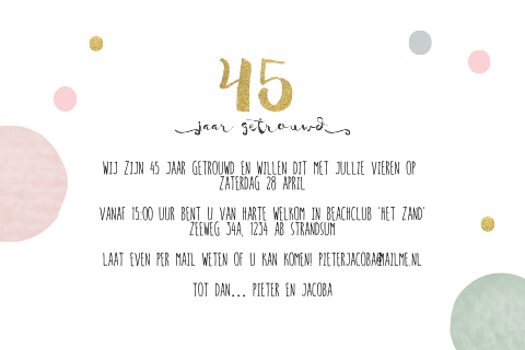 45 jaar getrouwd uitnodigingen? Huwelijksjubileum uitnodiging zelf ...